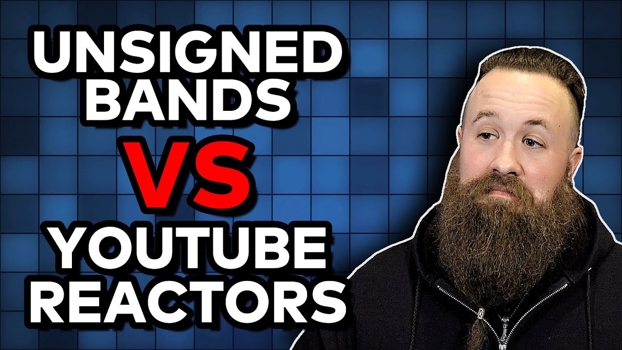 The Problem With Reacting to Unsigned/Indie Bands - YouTube