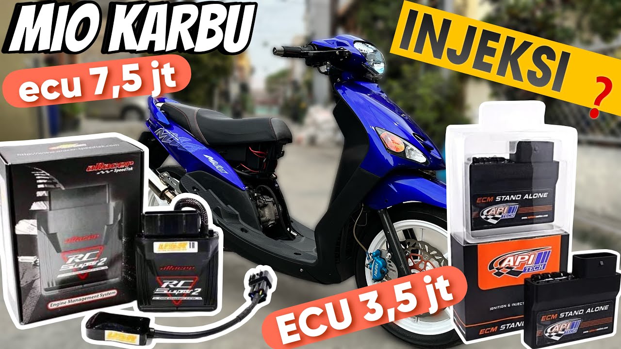 MIO KARBU JADI INJEKSI ‼️ BINGUNG PILIH ECU 🧐 A RACER ATAU APITECH ? PART 1 - YouTube