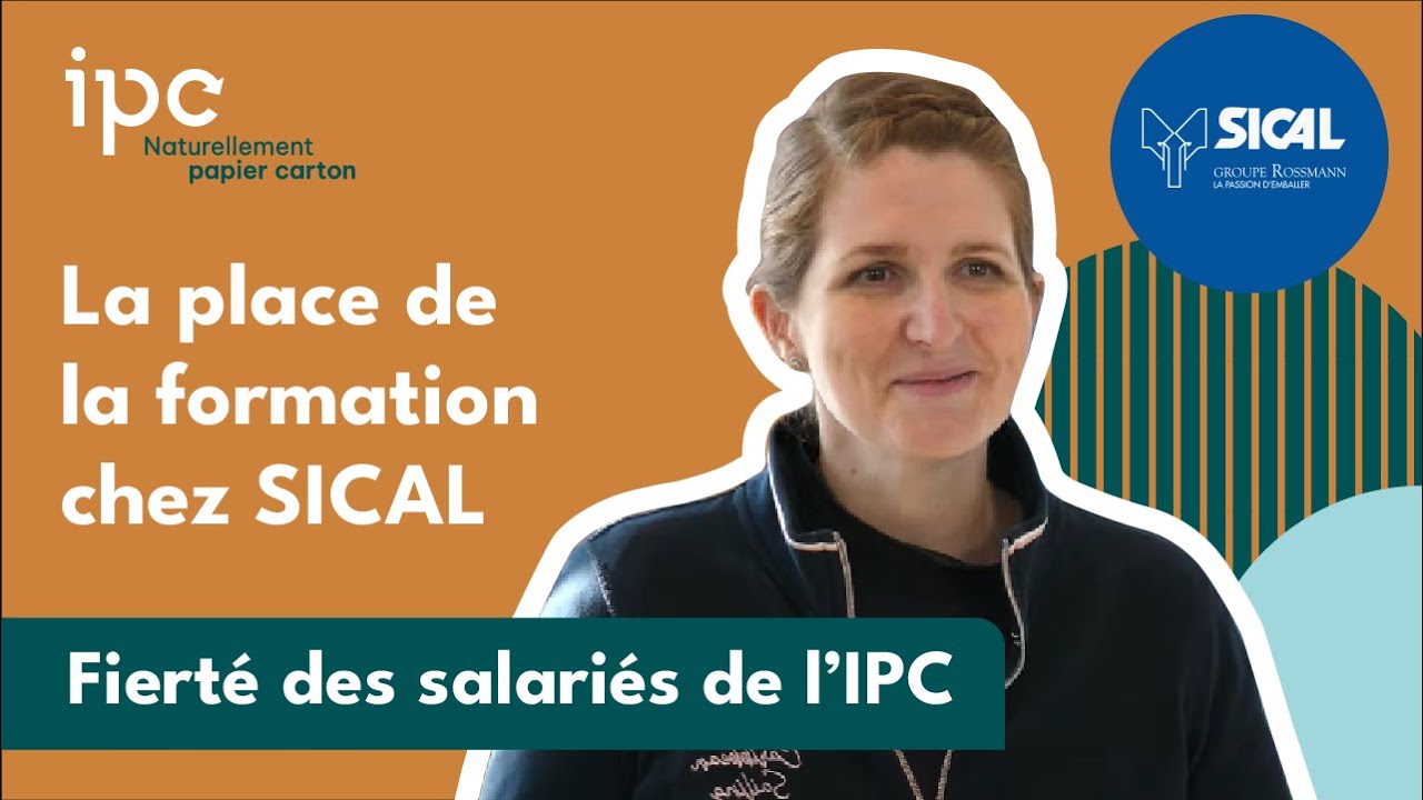 La FORMATION dans une cartonnerie 🎓 L’exemple de SICAL 📦 - YouTube