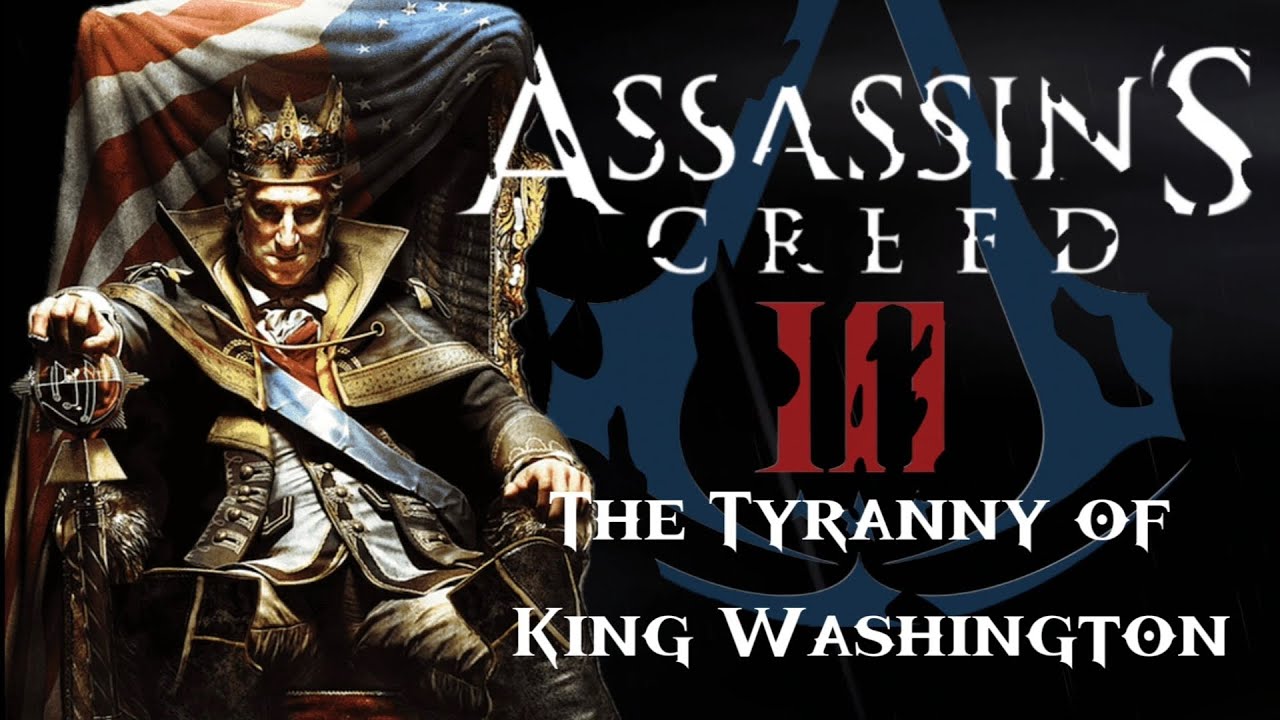 Assassin's Creed 3: Tyranny of King Washington - Everything is Wrong ...