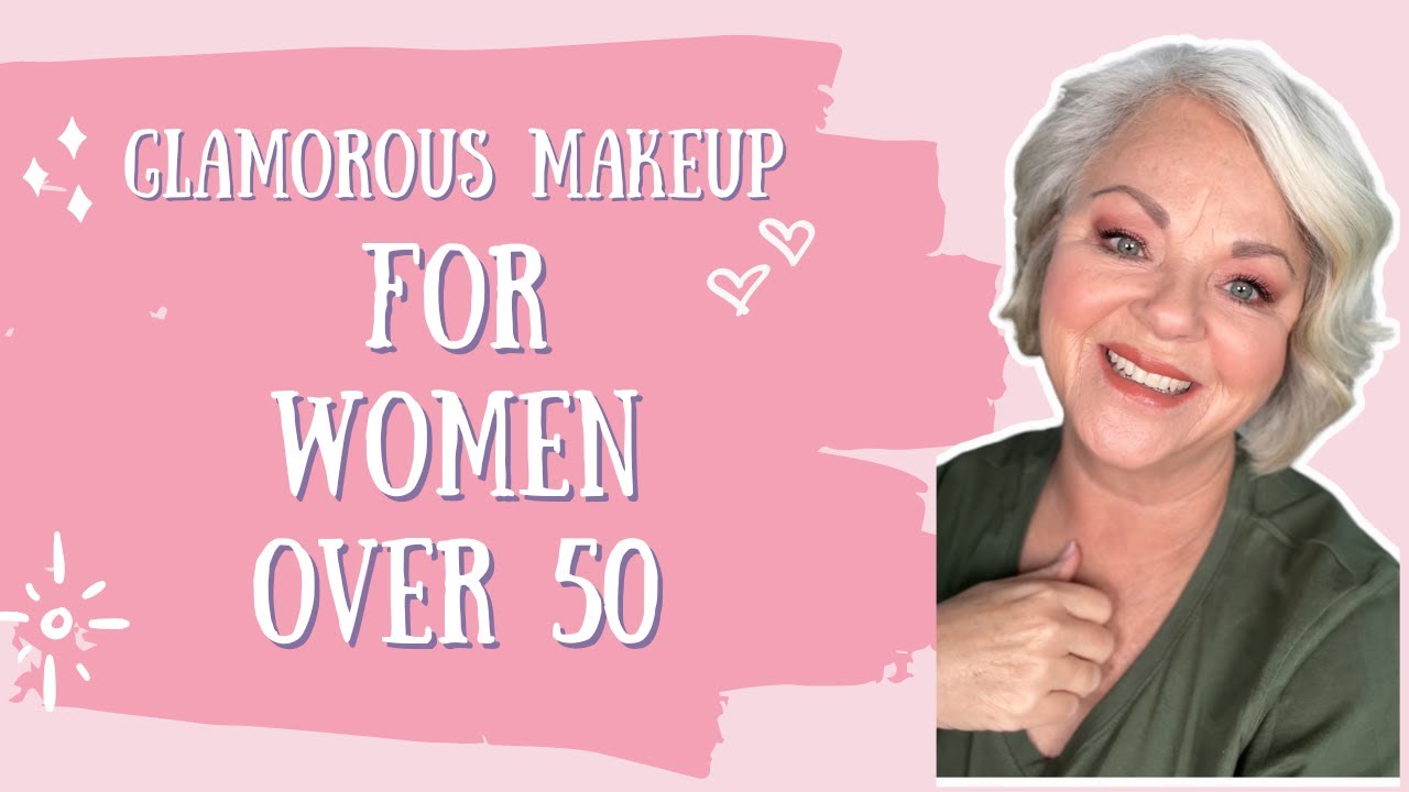 Glam Makeup For Women Over 50 In Under 10 Minutes | Mature Makeup ...
