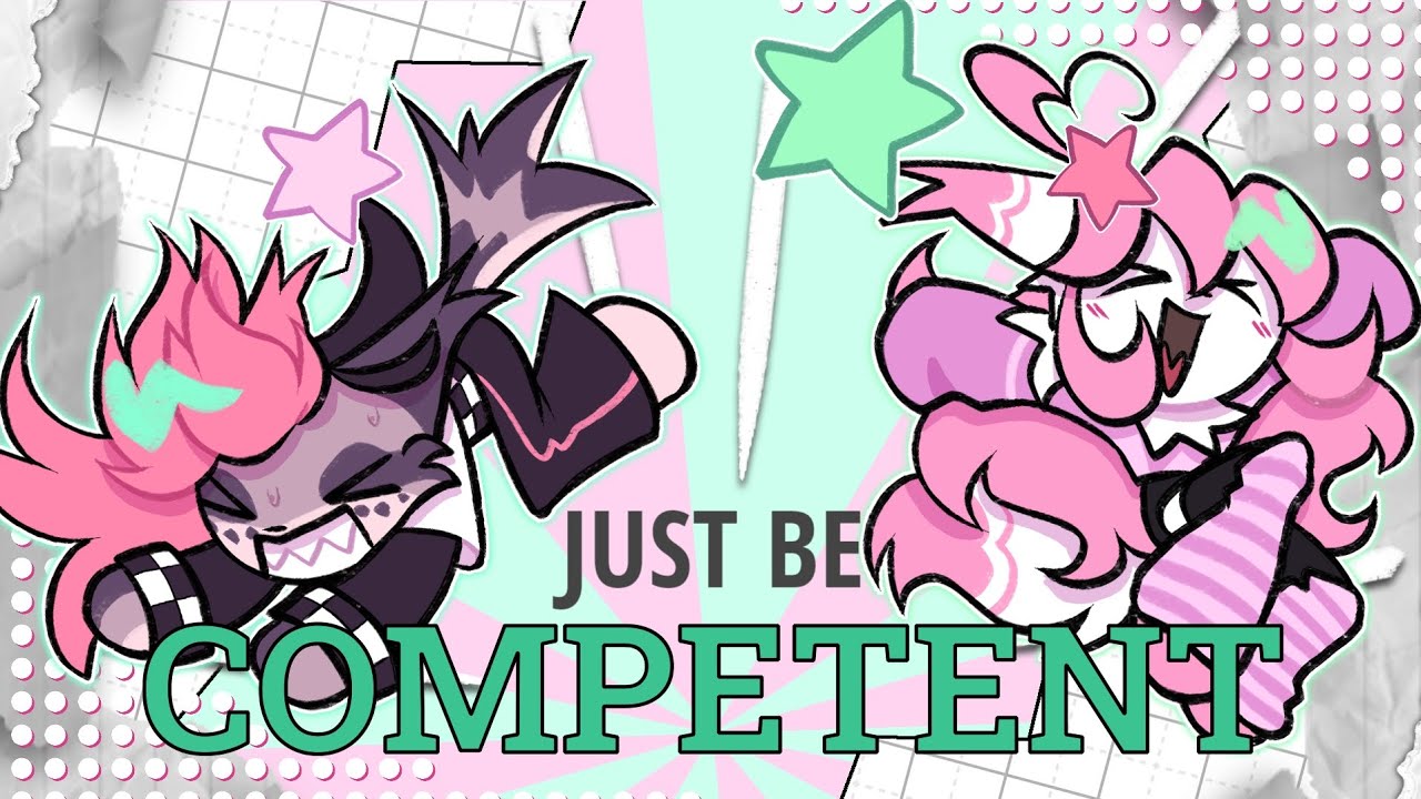 just be competent - YouTube