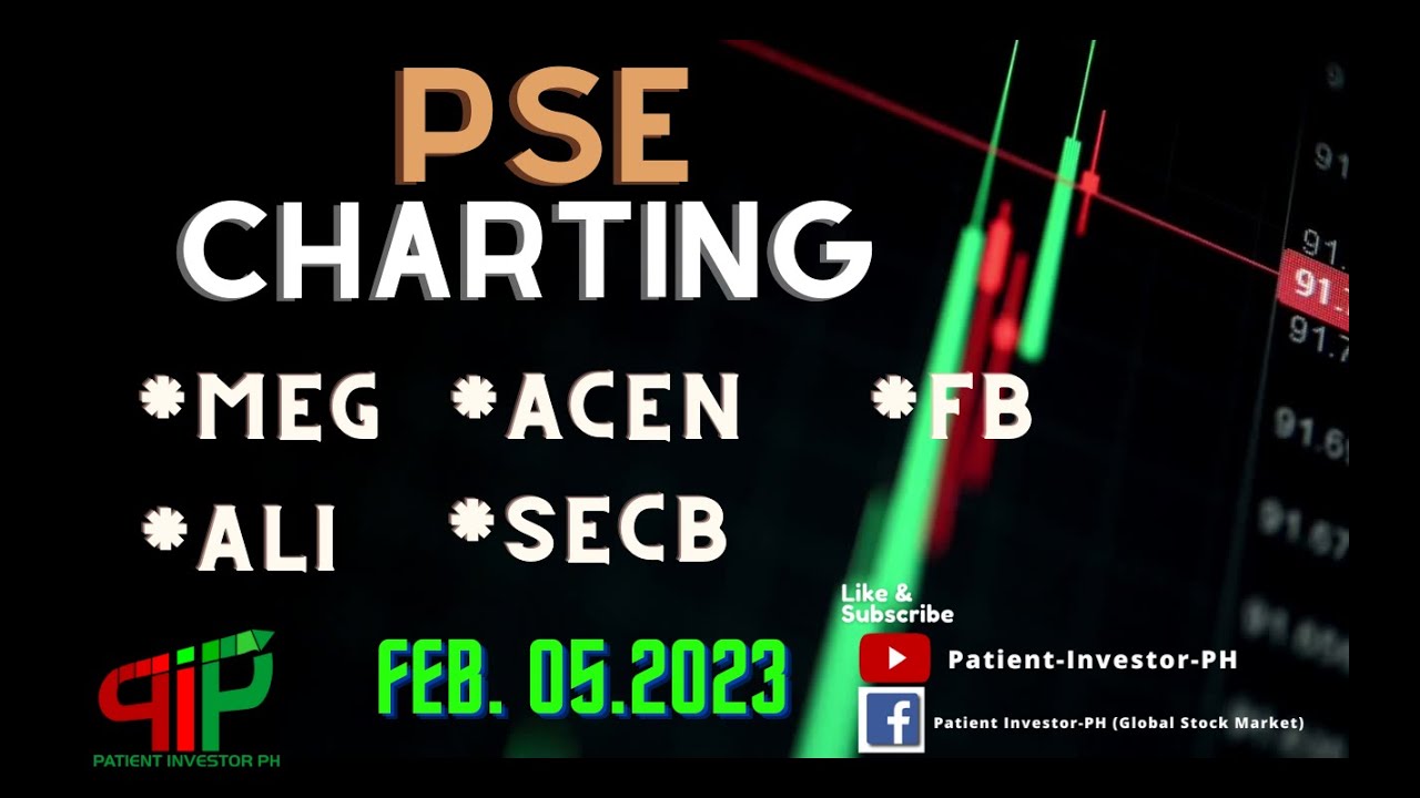 PSE MARKET UPDATE (MEG, ACEN, ALI, SECB, FB) | February 05, 2023 - YouTube
