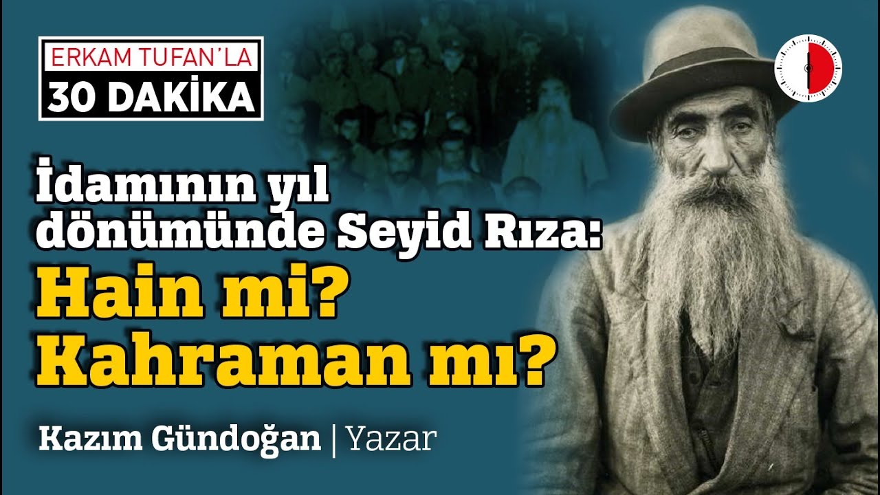 SEYİT RIZA HAİN Mİ KAHRAMAN MI? #SeyitRıza #seyitrıza Seyid Rıza #Alevi ...
