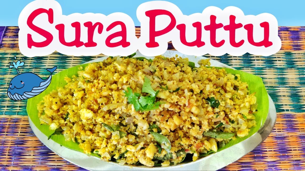 How to make Sura Puttu|Scrambled fish|Meen Podimas|Fish curry|Shark ...