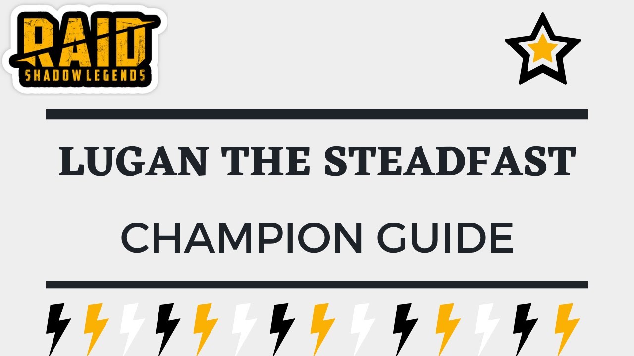 Lugan the Steadfast | Champion Guide | Raid Shadow Legends - YouTube