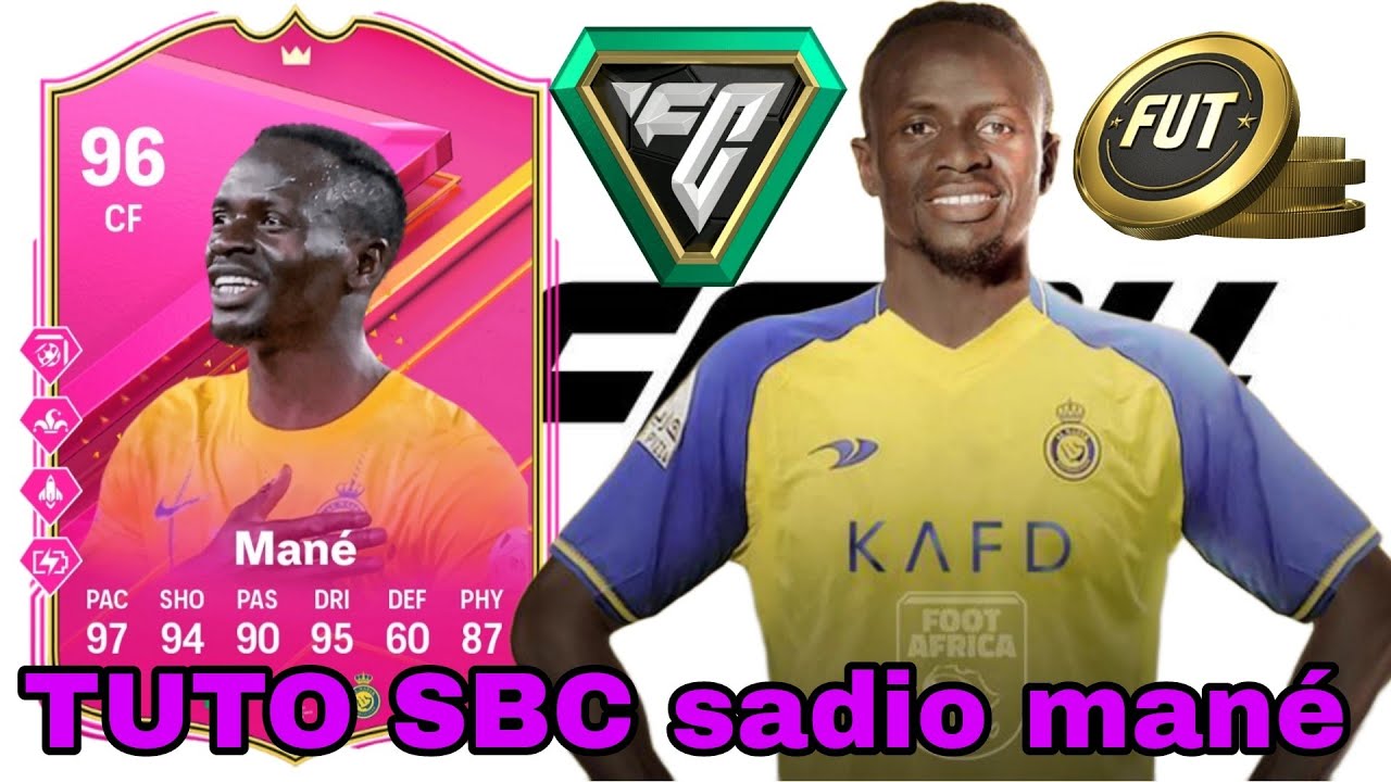 (TUTORIEL) SBC sadio mané EA sports FC 24 carte FUTTES96 - YouTube
