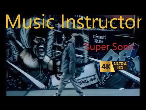 Music Instructor - Super Sonic [4K]