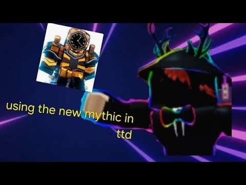 Using the new mythic in ttd - YouTube