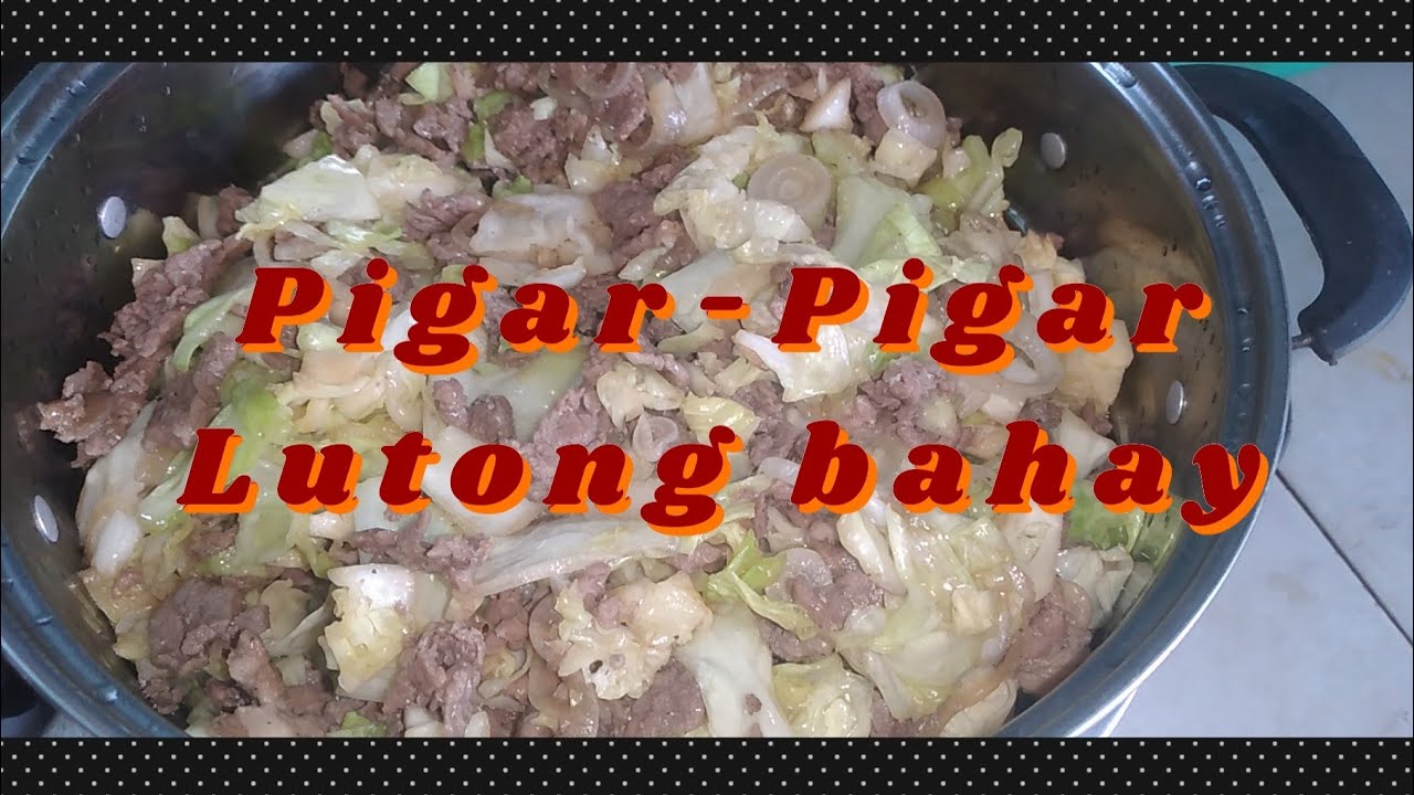 Pigar-pigar recipe||Lutong bahay - YouTube