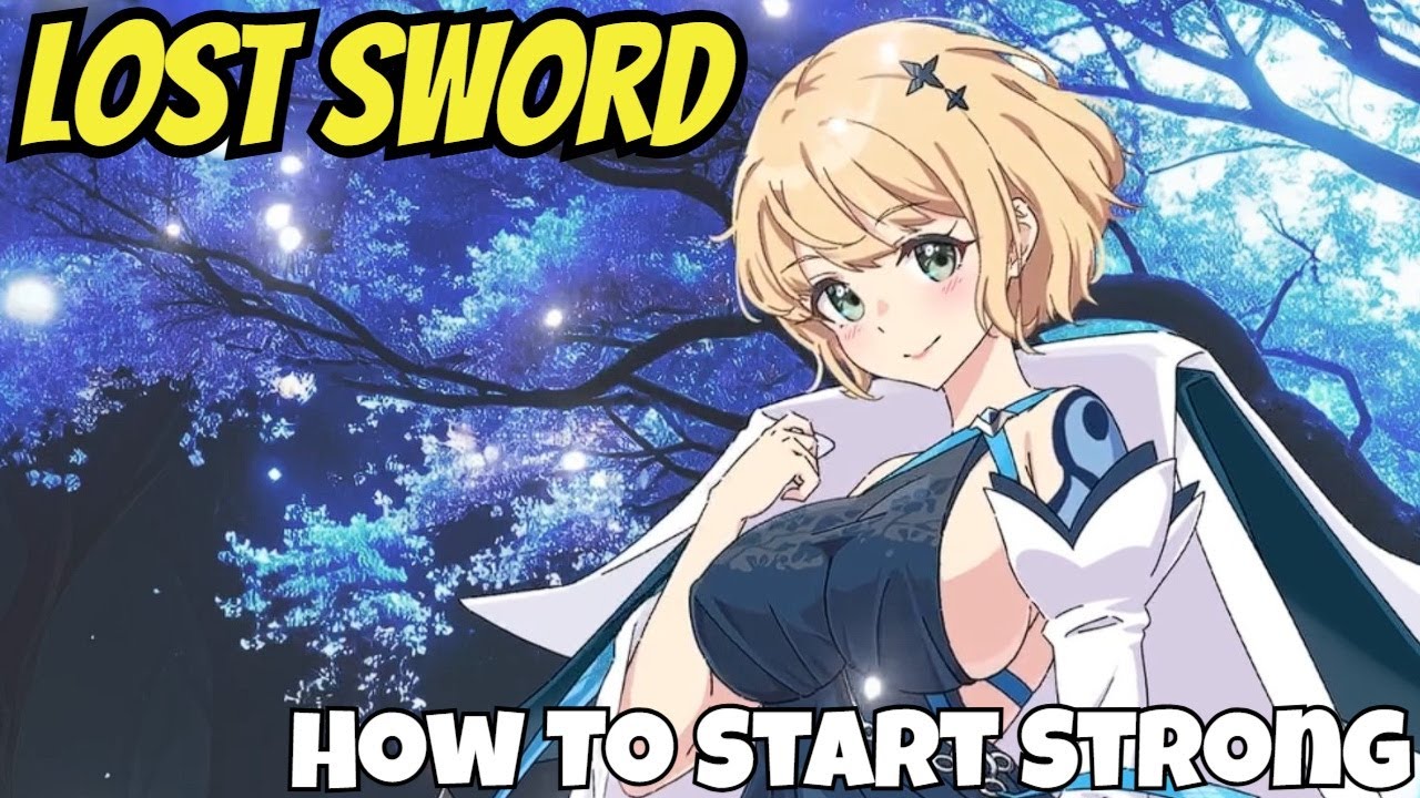 Lost Sword - How To Start Strong/200k Power/Global Launch/Summon Luck ...