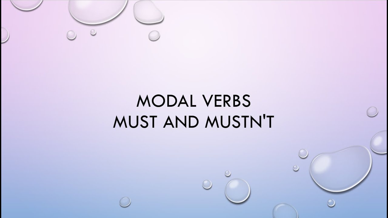 Beginner. Modal verbs MUST & MUSTN'T - YouTube