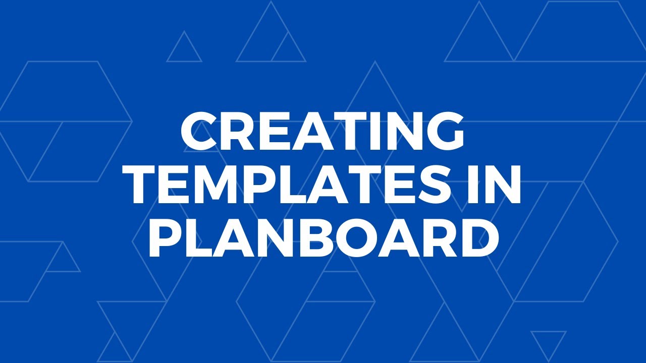Creating Templates in Planboard - YouTube
