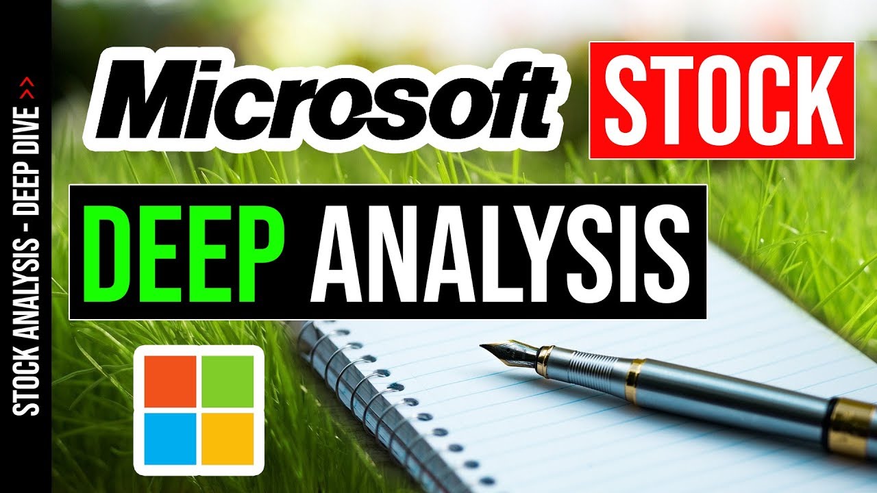📈 Microsoft Stock Analysis - Deep Dive on MSFT 📈 - YouTube