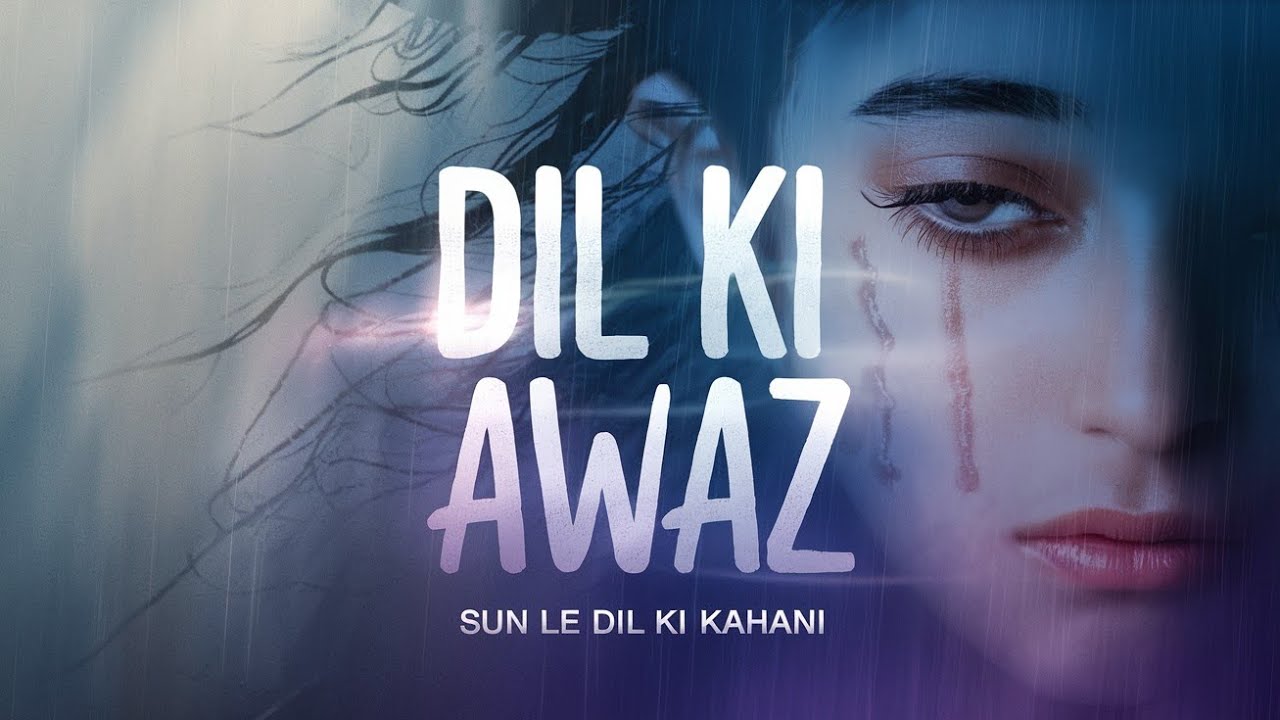 Dil Ki Awaz Full Hindi Sad Song | New Bollywood Hindi Sad Lofi Song ...