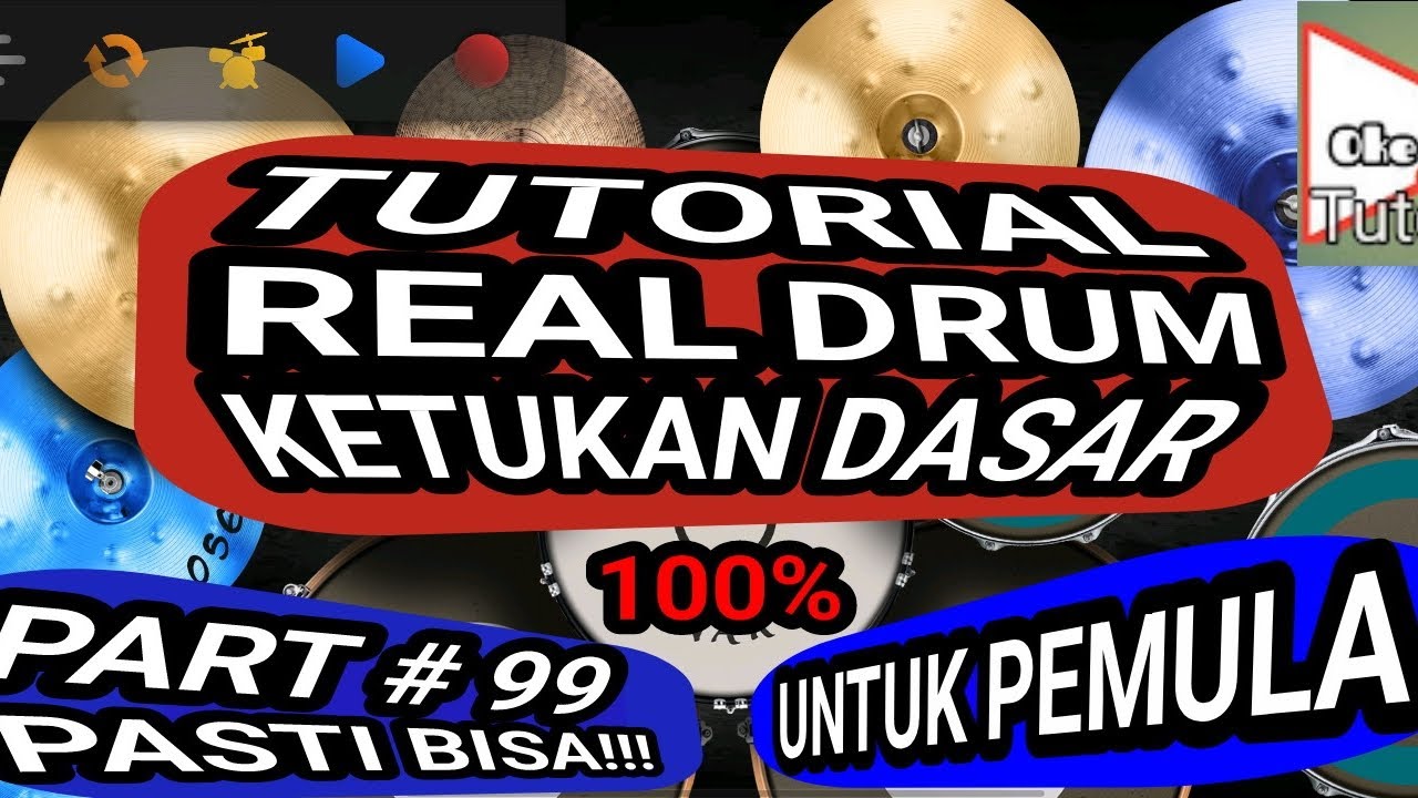 Tutorial real drum ketukan dasar untuk pemula part 99 @o.k ...