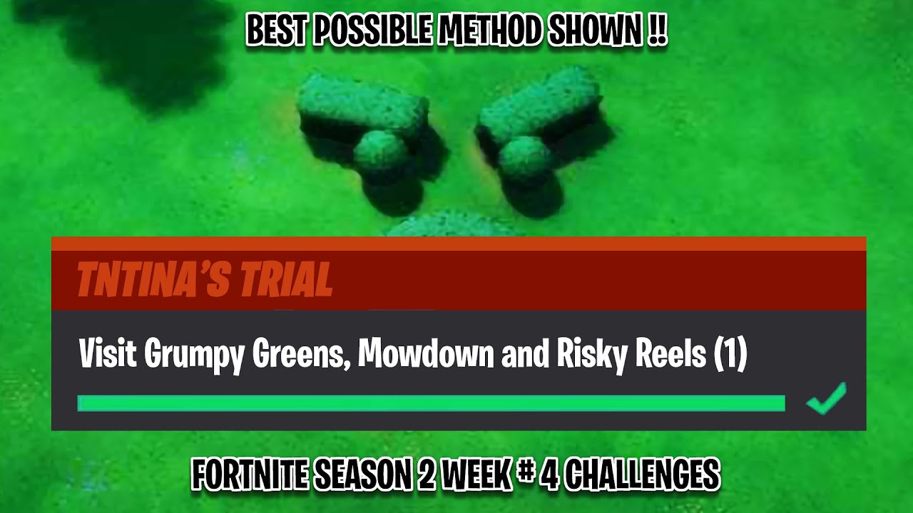 Visit Grumpy Greens, Mowdown and Risky Reels | Fortnite Tntinas Trial ...