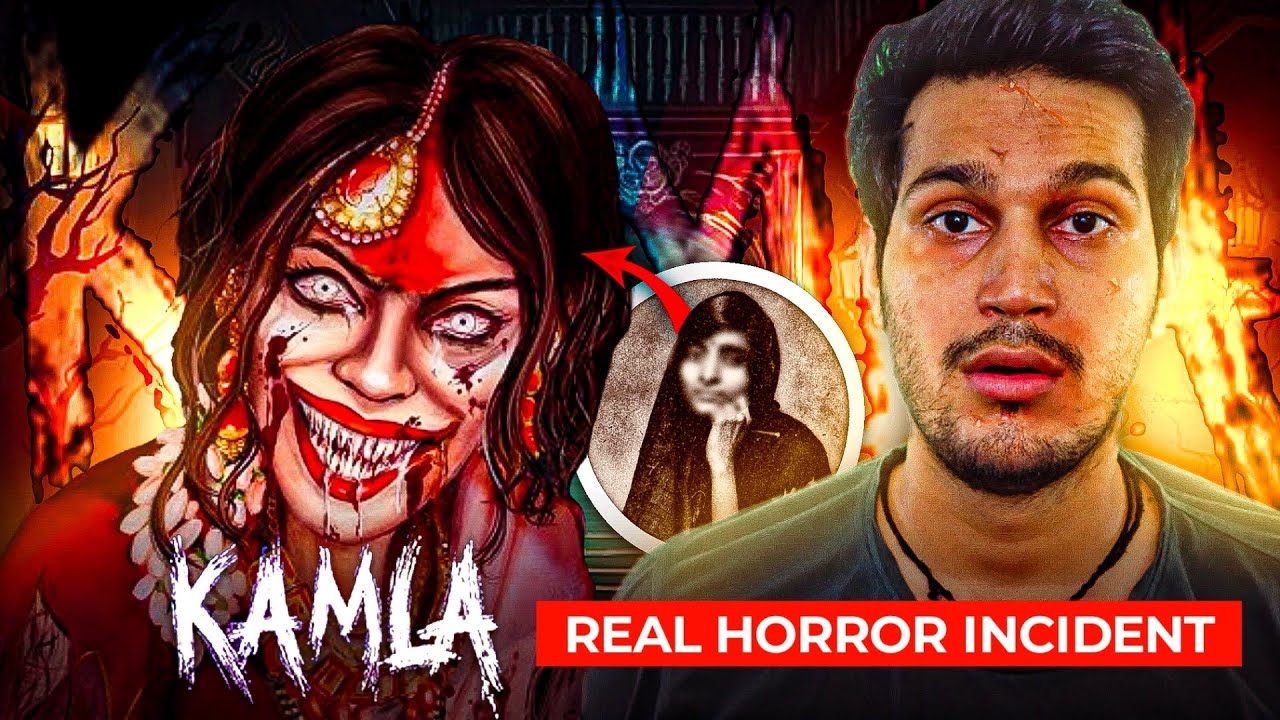 Real Horror Incident of Kamla | Kamla Horror game was REAL HORROR ...