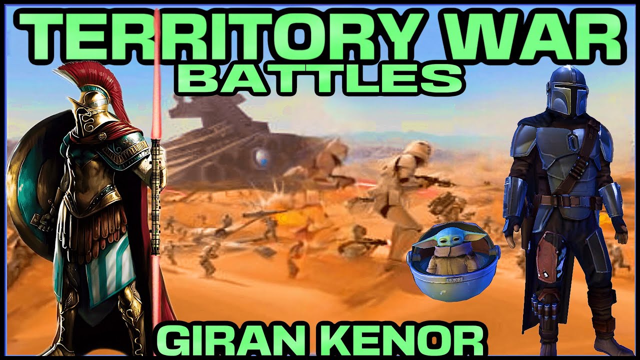 TERRITORY WAR BATTLES - GIRAN KENOR SQUADS BEATEN - SWGOH/TW - YouTube