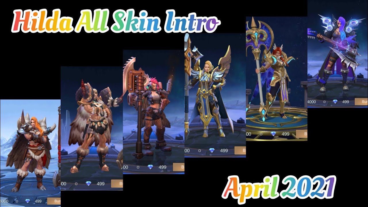 Hilda All Skin Intro as of April 2021 | Mobile Legends Bang Bang - YouTube
