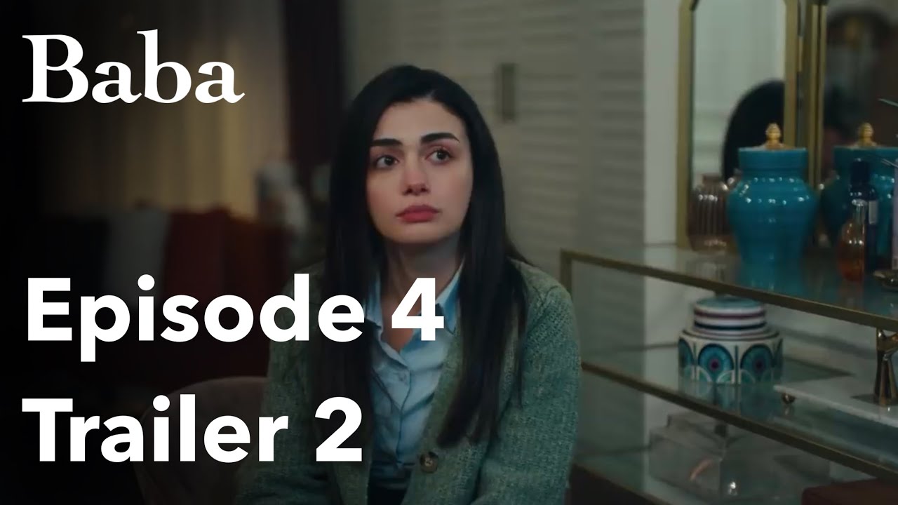 Baba Episode 4 Trailer 2 [english subtitles] Father - YouTube