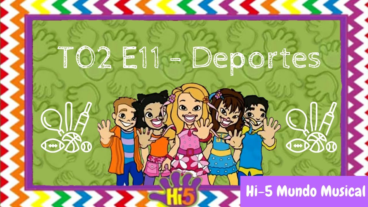 Hi-5 USA - T02 E11 - Deportes - YouTube