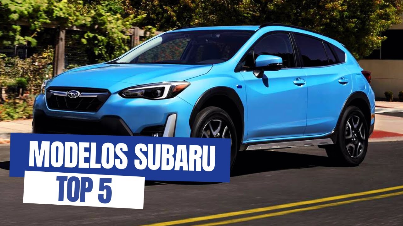 TOP 5 Modelos Subaru más Vendidos en USA - YouTube