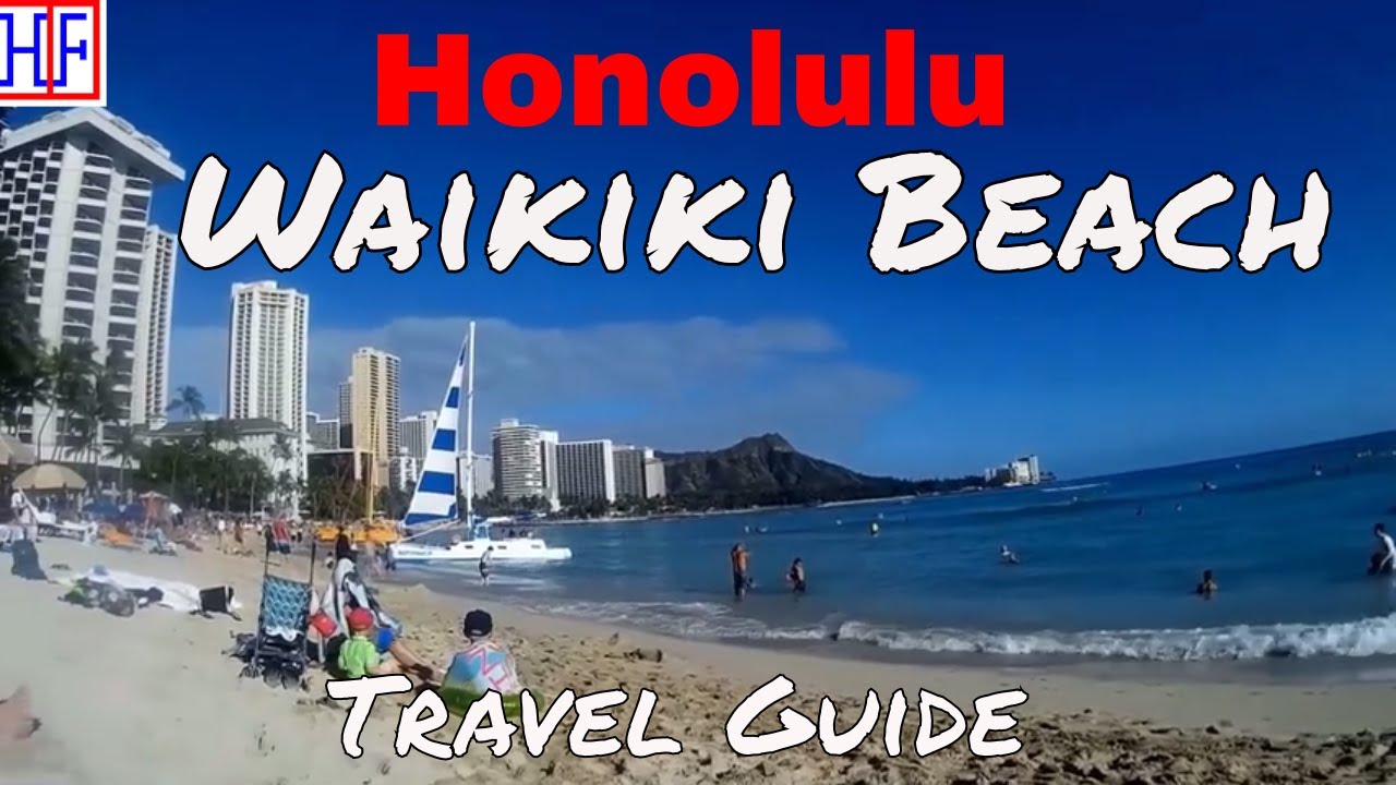 Honolulu - Waikiki Beach and Area - Helpful Info for Visitors | Oahu ...