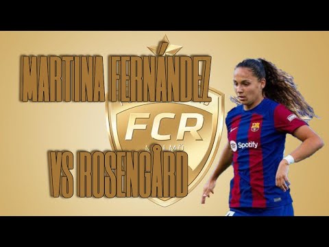 13-12-23 Martina Fernández vs Rosengård