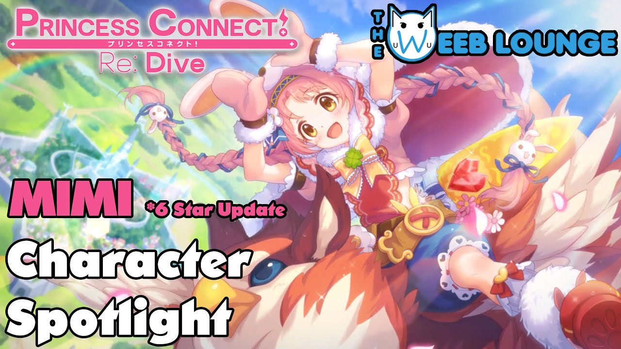 Mimi "6 Star UPDATE" - Character Spotlight & Guide - Princess Connect ...