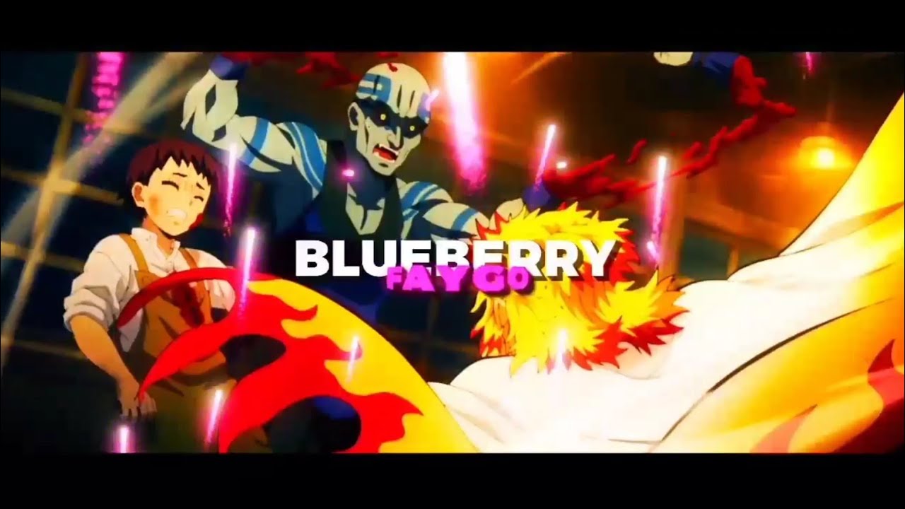 Blueberry faygo Demon slayer Marginal EDIT - YouTube