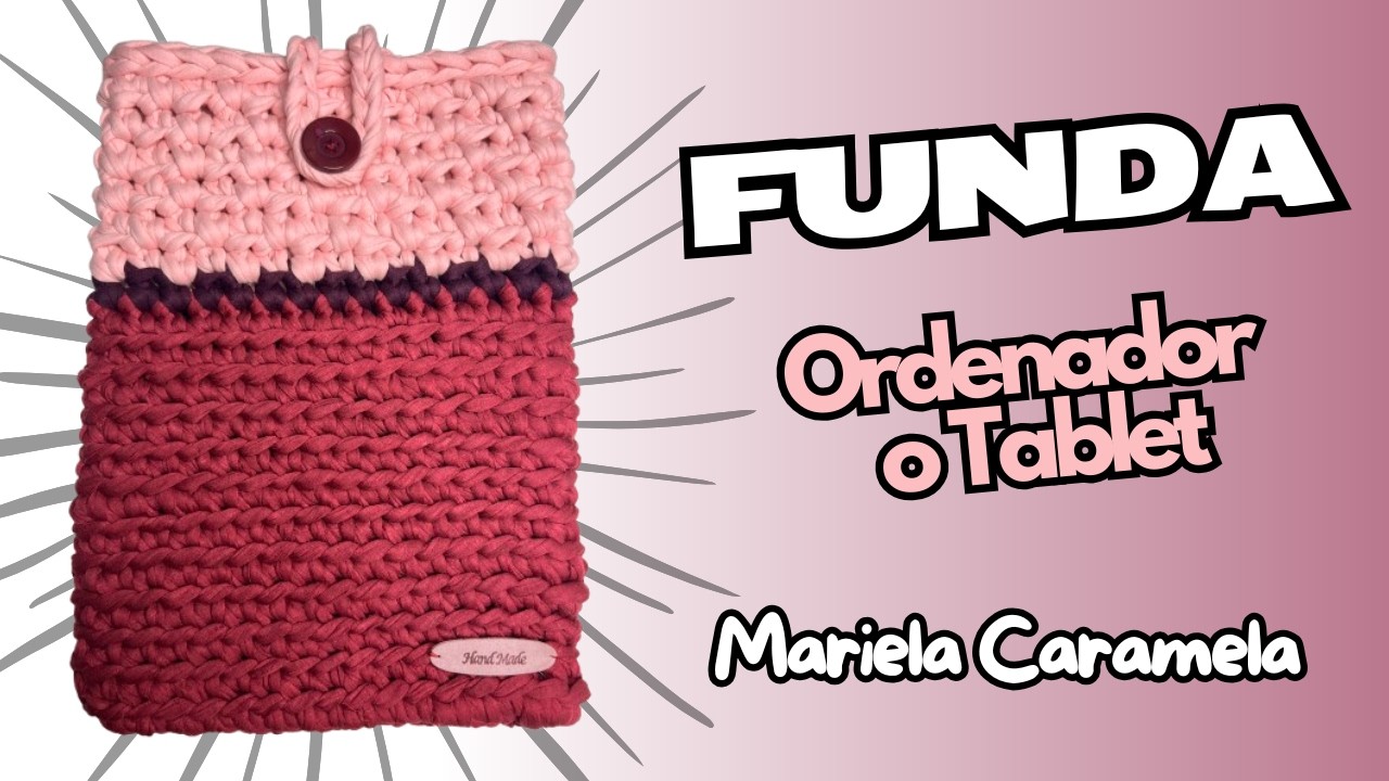"¡Teje tu FUNDA de ORDENADOR O TABLET en Crochet con Trapillo! 🧶 ...