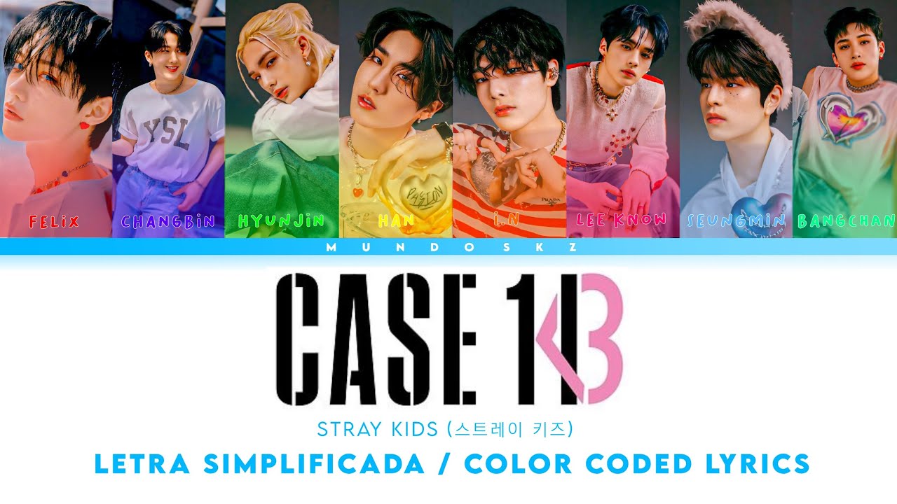 Stray Kids "CASE 143" Letra Simplificada/Color Coded Lyrics | MUNDO SKZ ...