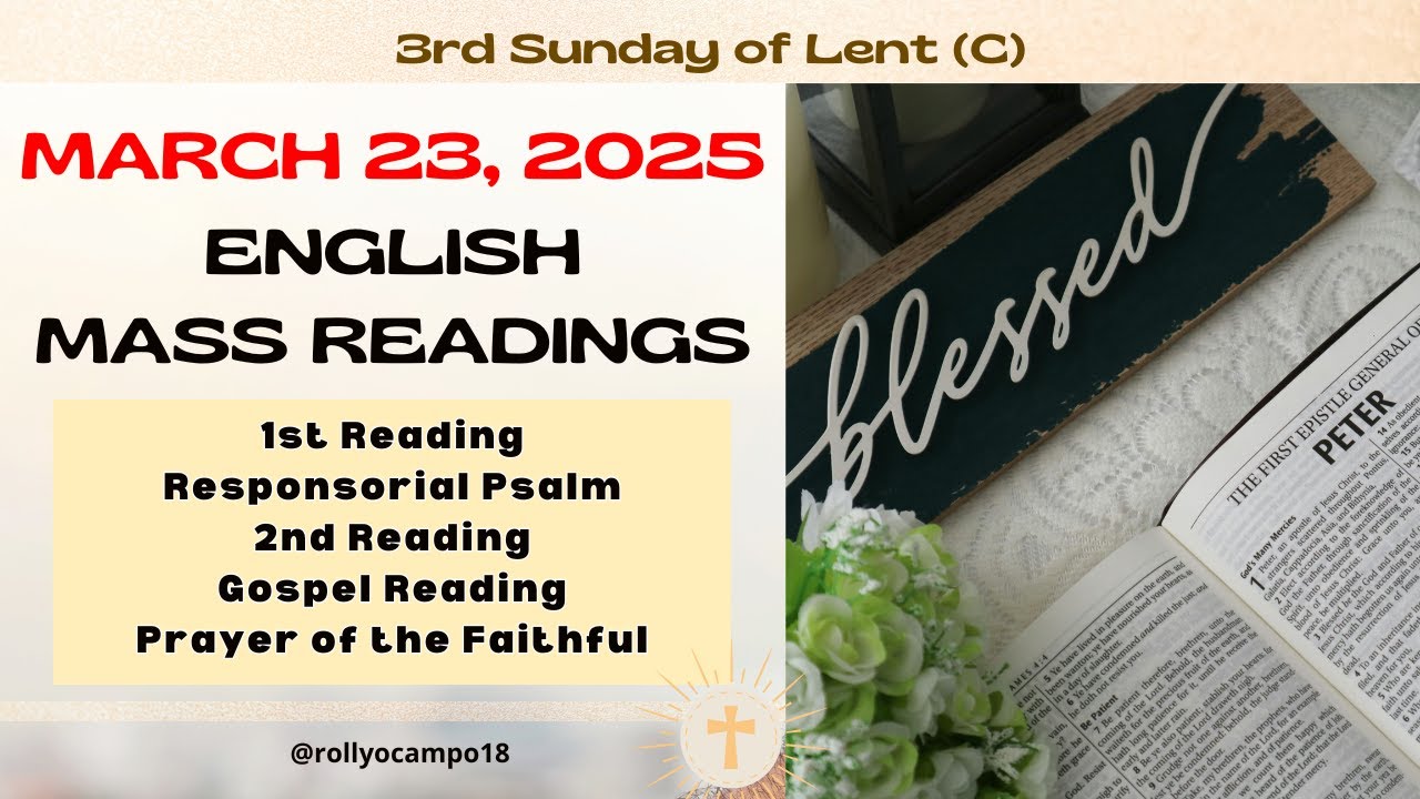 March 23, 2025 English Sunday Mass Readings | 3rd Sunday of Lent (C ...
