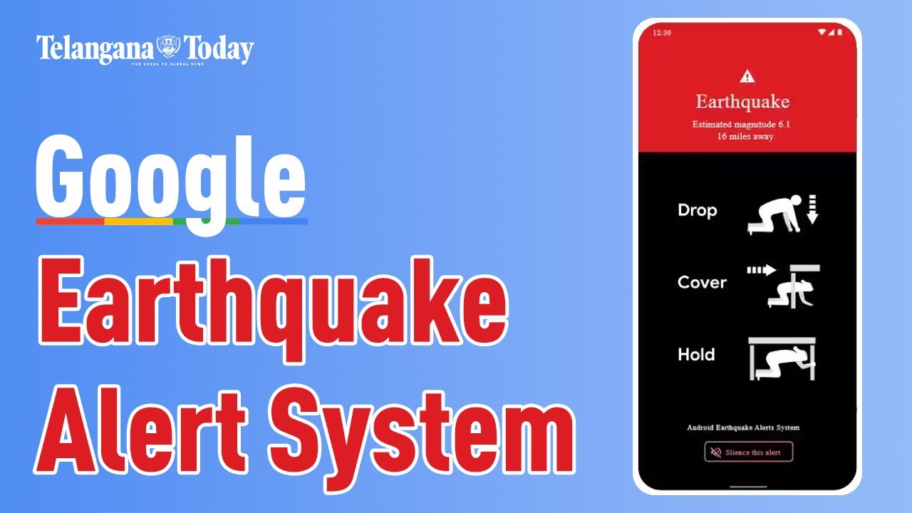 Google Launched Earthquake Alert System On Smartphones | Google Safety ...