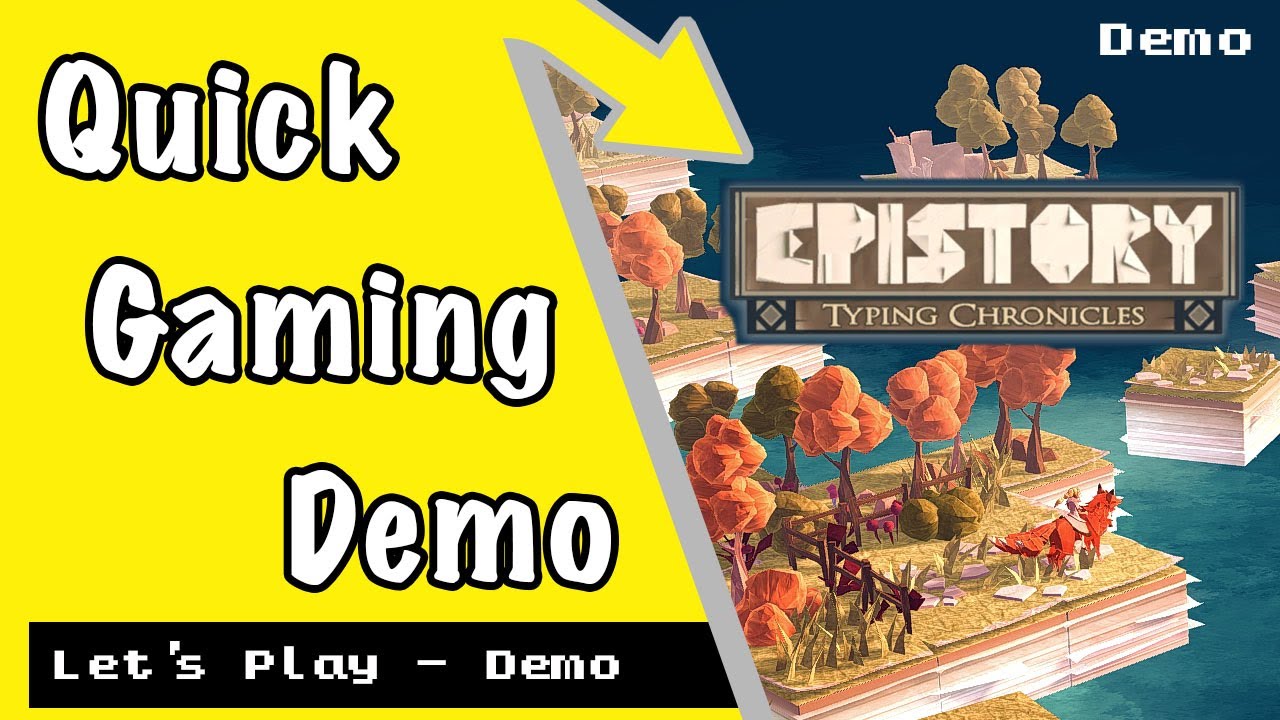 Let's Play Epistory - Typing Chronicles - YouTube