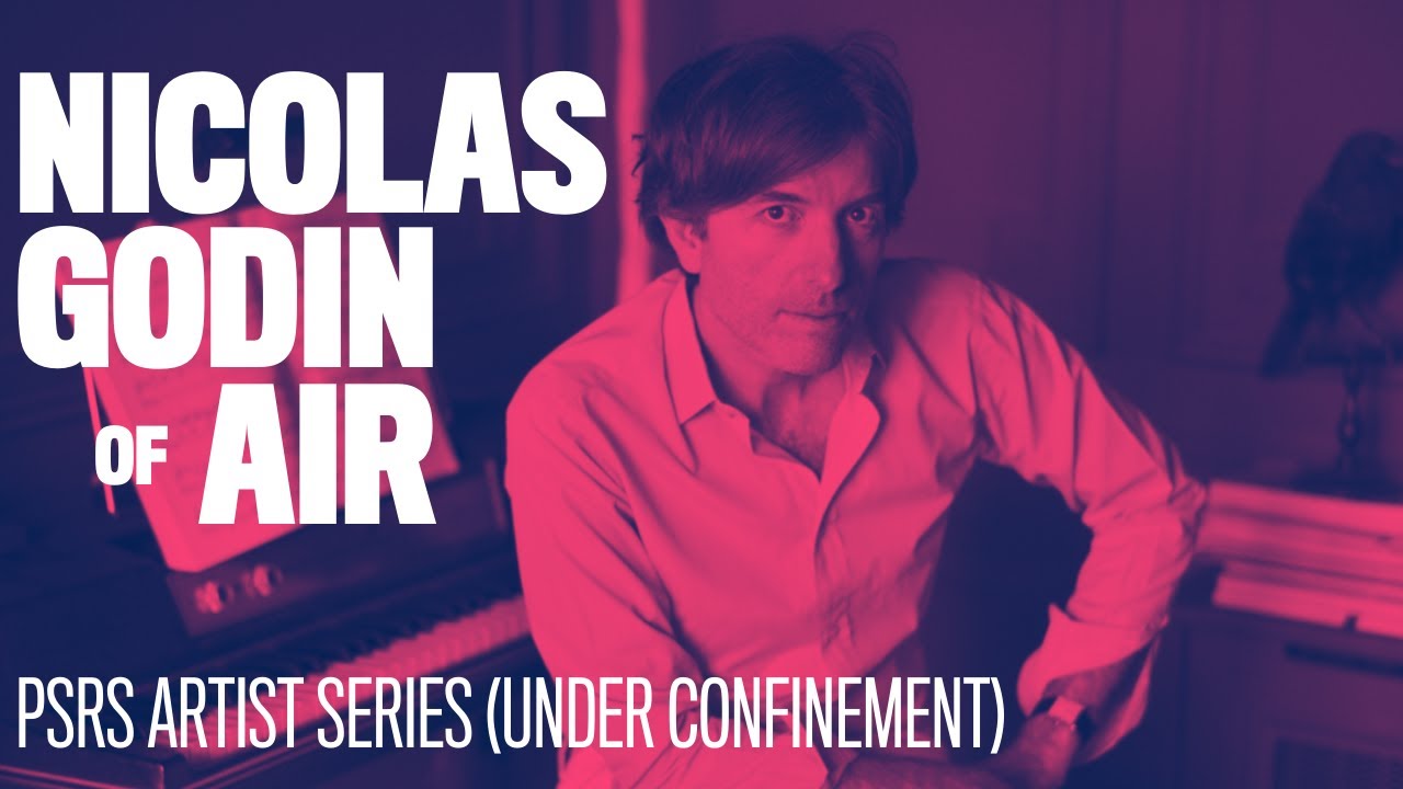 PSRS ARTIST SERIES - Nicolas Godin (AIR) - YouTube