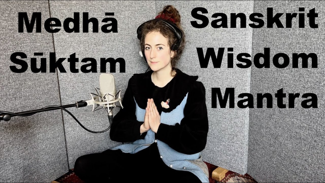 Sanskrit Great Wisdom Mantra | Placing the Power of the Gods within me ...