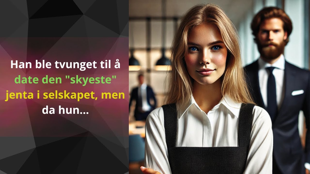 Han ble tvunget til å date den skyeste jenta i selskapet, men da hun ...