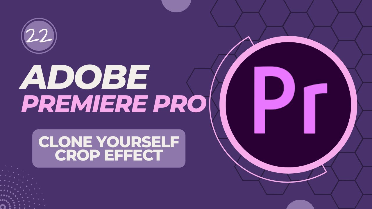Adobe Premiere: Clone (Crop Effect) - YouTube