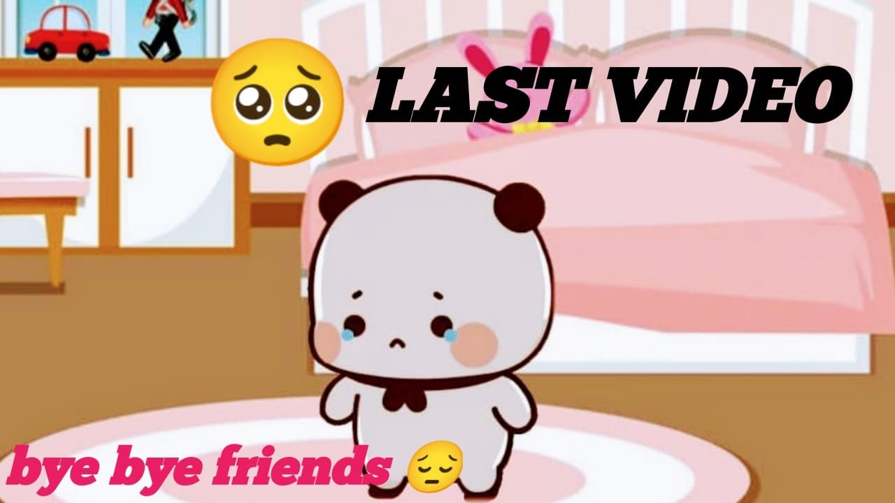 Ye meri last video hai 😞🥺bye friends 😞l bubu dudu l dudu bubu l bear ...