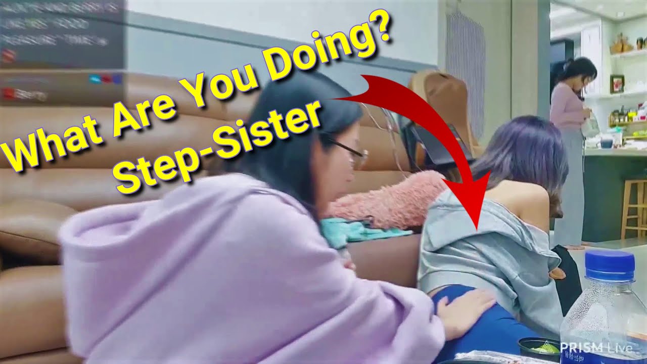 What Are You Doing Step Sister Twitch Youtube