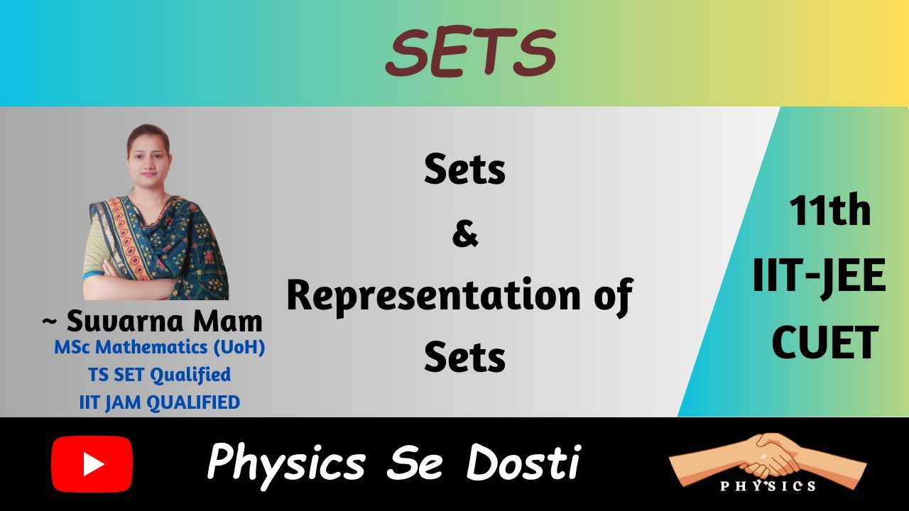 Sets & Representation of Sets | Class 11th | IIT-JEE | CUET - YouTube