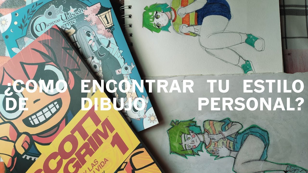 Como encontrar tu estilo de dibujo personal - Mi experiencia personal ...