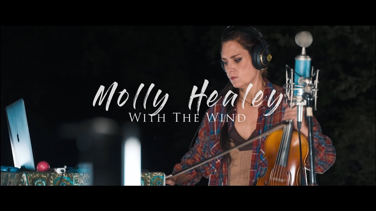Molly Healey - With The Wind - YouTube