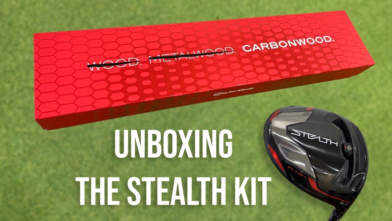 Unboxing the TaylorMade Stealth Driver Stealth Kit - YouTube