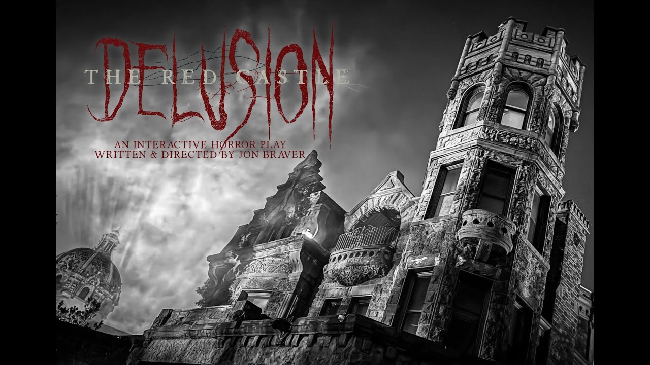 DELUSION: The Red Castle - An Interactive Horror Play - YouTube