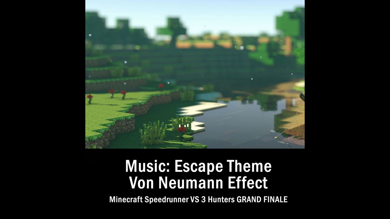 Dream Minecraft Speedrunner Music ️ -Escape Theme - [Grand Finale Music ...