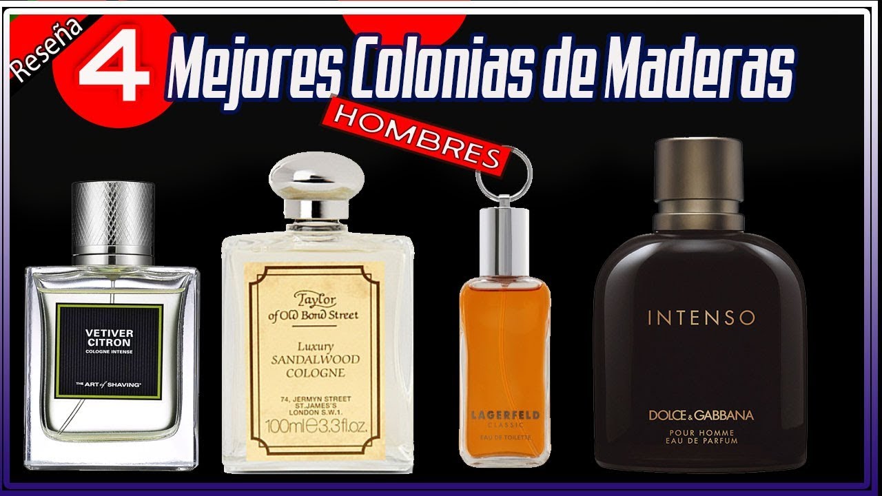 4 Mejores Colonias de MADERAS OLOROSAS para Caballeros - YouTube