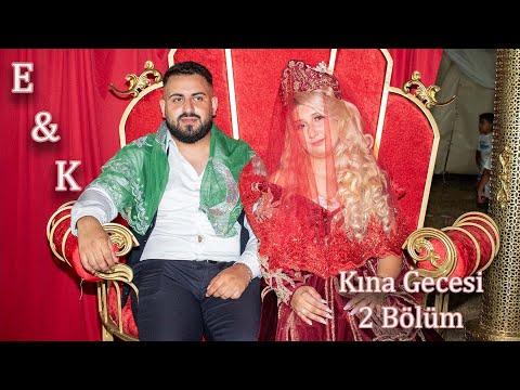EMİRCAN & KIYMET KINA GECESİ 2 BÖLÜM